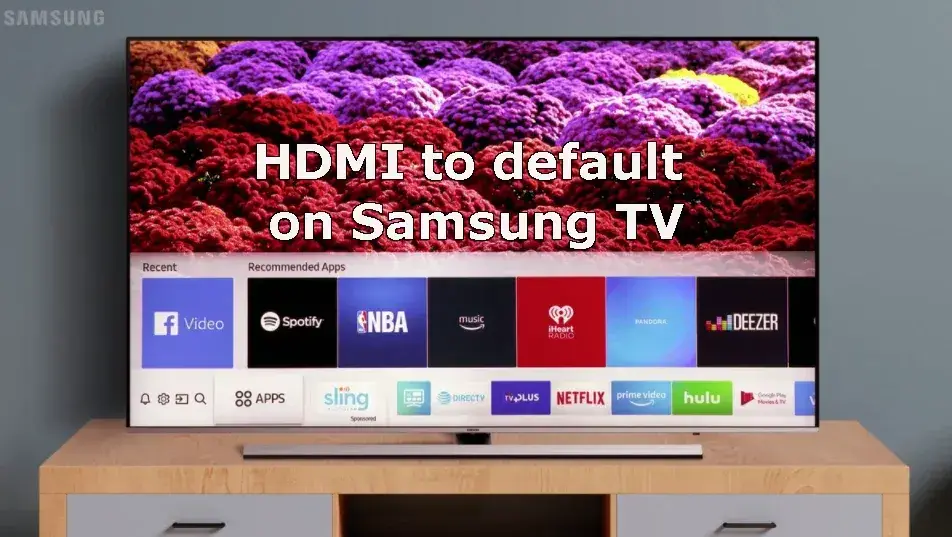 How do I set HDMI to default on my Samsung TV? | en.tab-tv.com